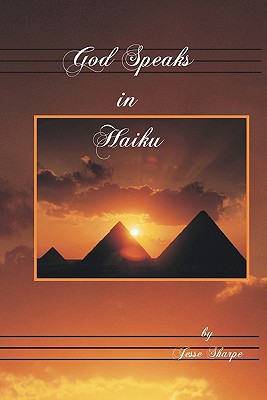 God Speaks in Haiku by Jesse Sharpe: Compare Prices on New & Used ...