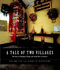 A Tale of Two Villages: The Story of Changing Village Life in the New ...