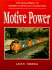 Motive Power: The Development of Modern Australian Locomotives by Leon ...