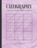 Calligraphy Hand Lettering Practice Paper: Perfect Calligraphy Workbook ...