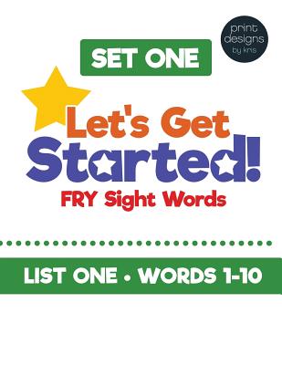 Let's Get Started! Fry Sight Words -Set One: Hands-On Sight Word Ideas ...