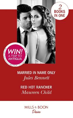 Married In Name Only: Married in Name Only / Red Hot Rancher by Jules ...