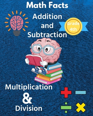 Math Facts 4th Grade Addition and Subtraction Multiplication Division ...