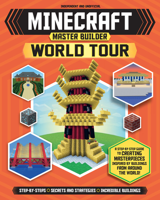 Minecraft Master Builder World Tour: Create your own Minecraft ...