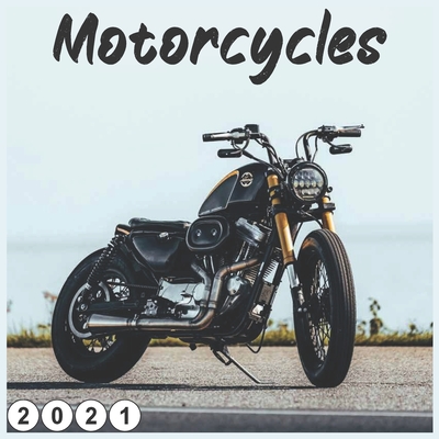 Motorcycles: 2021 wall & Office Calendar 16 Monthe by Motorcycles ...