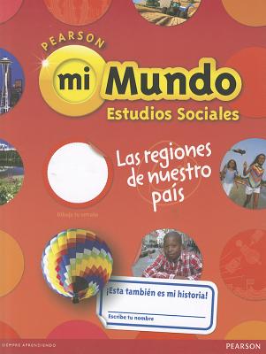 Pearson Mi Mundo Estudios Sociales by Scott Foresman and Company ...