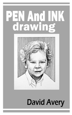 Pen and Ink Drawing: Everything you need to know about Pen and Ink ...