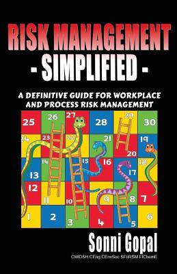 Risk Management Simplified: A Definitive Guide for Workplace and ...