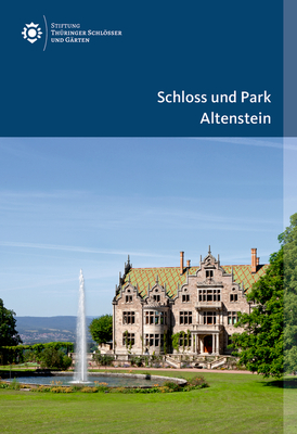 Schloss Und Park Altenstein by Daniel Rimbach, Thimm G?nther, Doris ...