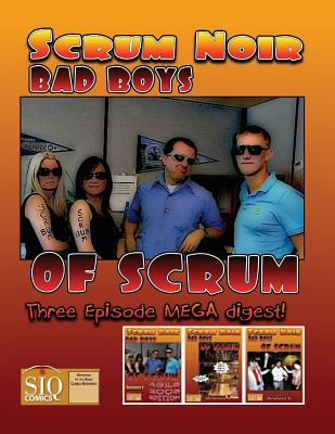 Scrum Noir: Bad Boys of Scrum by Lancer Kind, Dhaval Panchal - Alibris