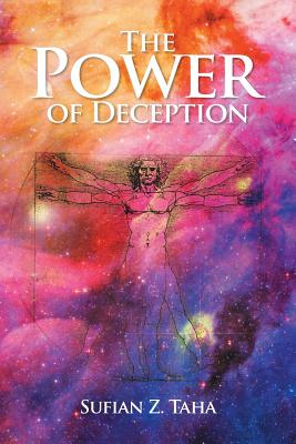The Power of Deception by Sufian Z Taha - Alibris