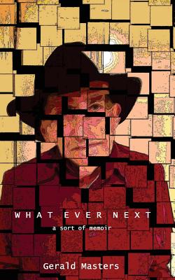 What Ever Next by Gerald Masters - Alibris