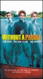 Without a Paddle directed by Steven Brill | Available on VHS, Blu-Ray ...
